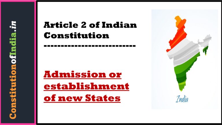 Article 2 of Indian Constitution - ConstitutionofIndia.in
