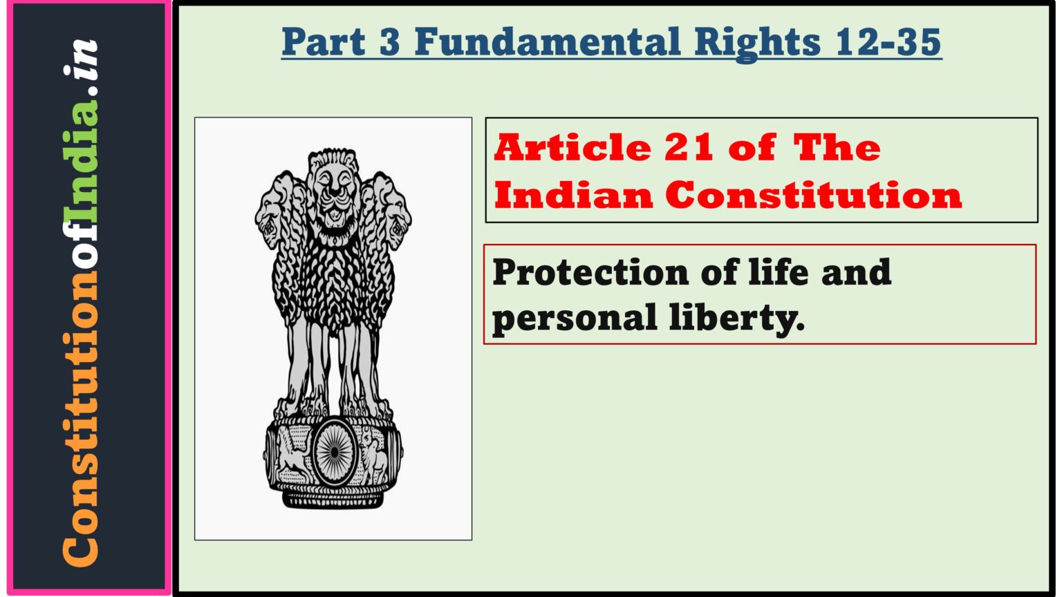 Article 21 Of Indian Constitution ConstitutionofIndia in Article 21 Of Indian Constitution ConstitutionofIndia in