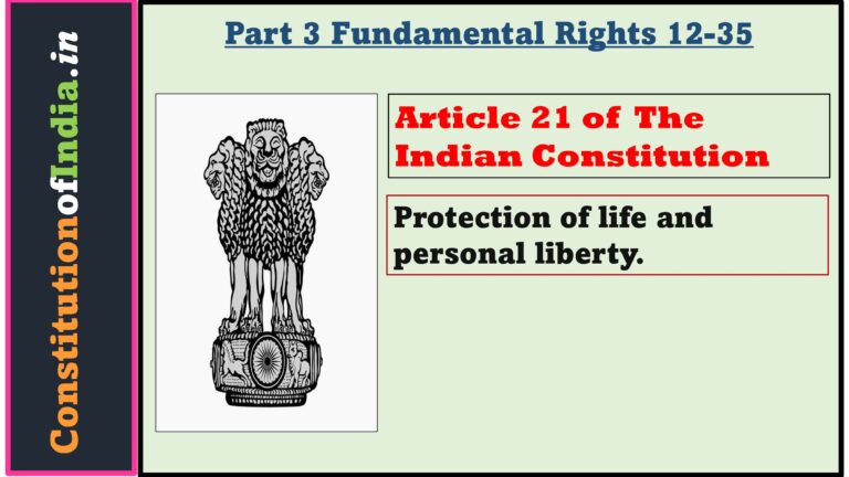 Article 21 of Indian Constitution - ConstitutionofIndia.in
