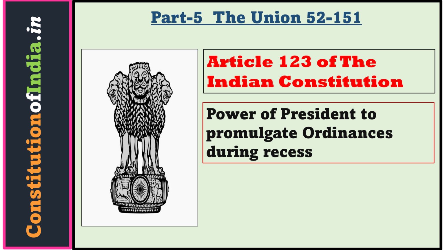 Article 123 of Indian Constitution - ConstitutionofIndia.in