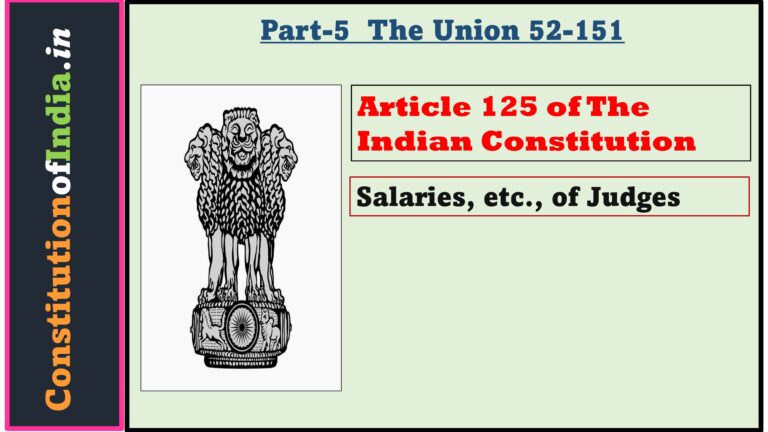 Article 125 of Indian Constitution - ConstitutionofIndia.in