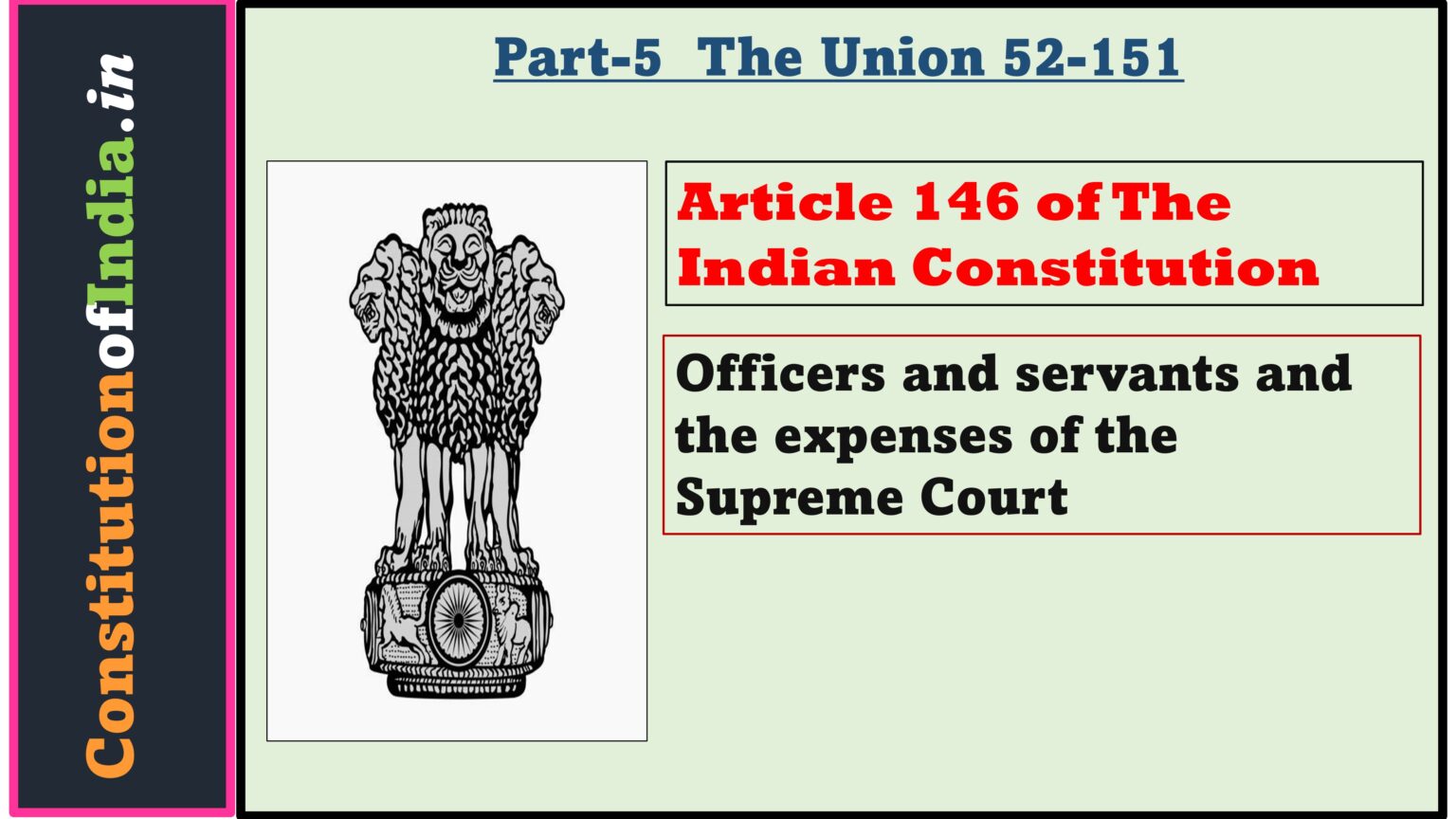 Article 146 of Indian Constitution - ConstitutionofIndia.in