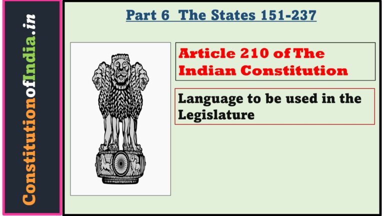 Article 210 of Indian Constitution - ConstitutionofIndia.in