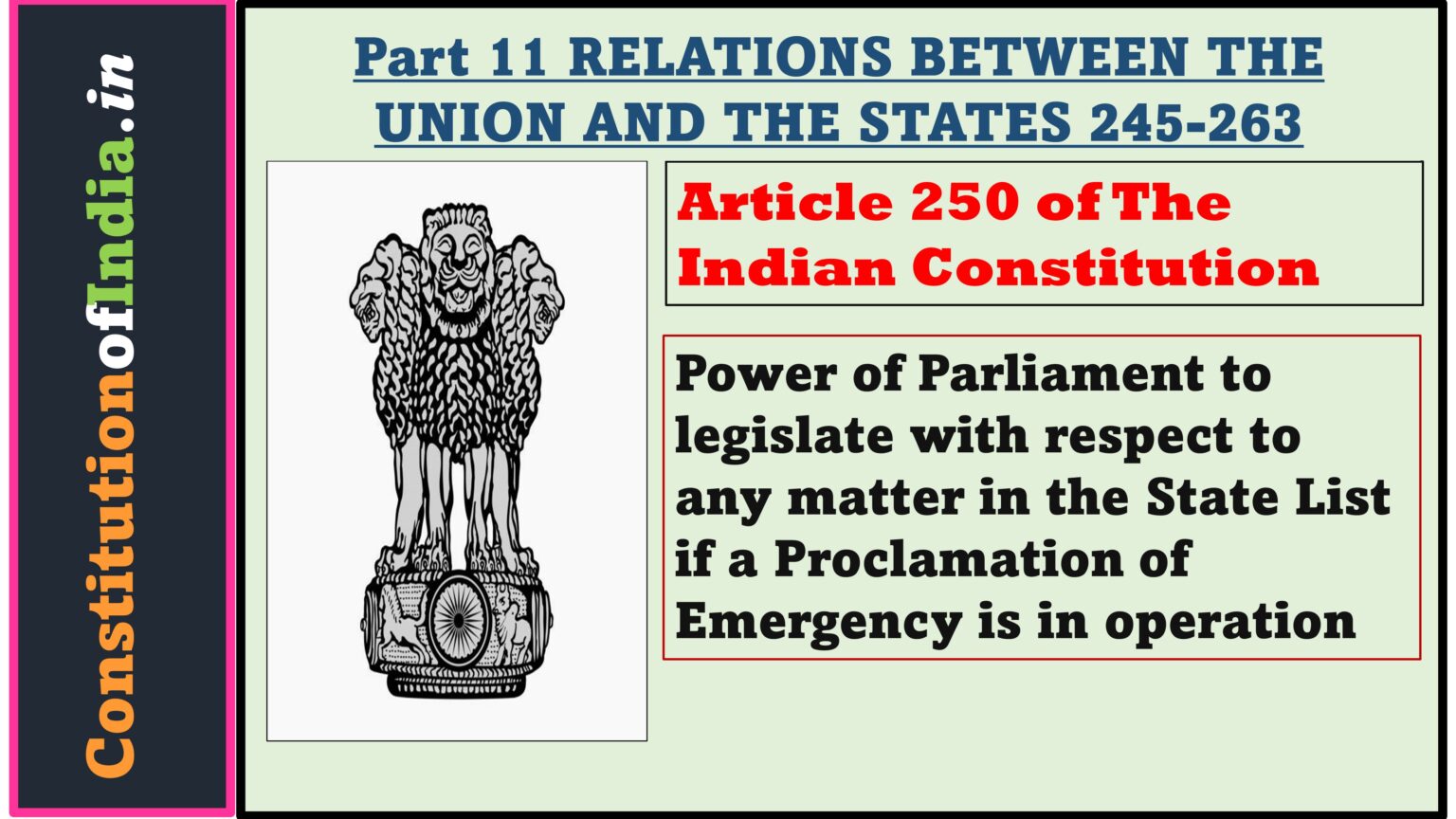 Article 250 of Indian Constitution - ConstitutionofIndia.in
