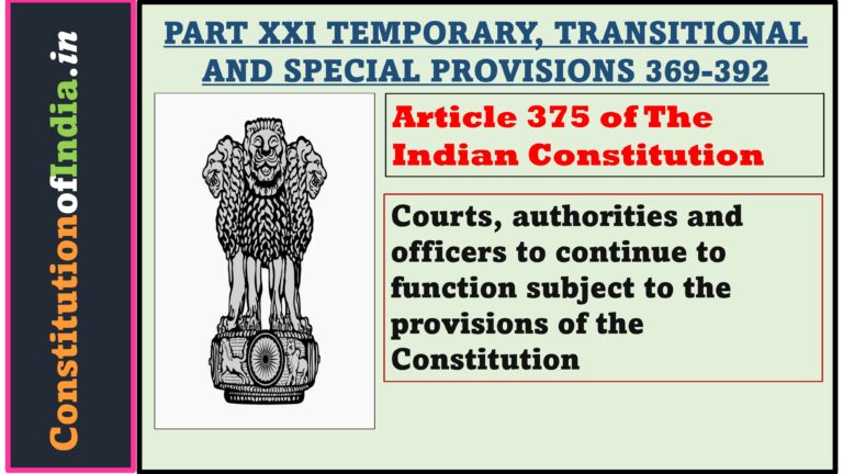Article 375 of Indian Constitution - ConstitutionofIndia.in