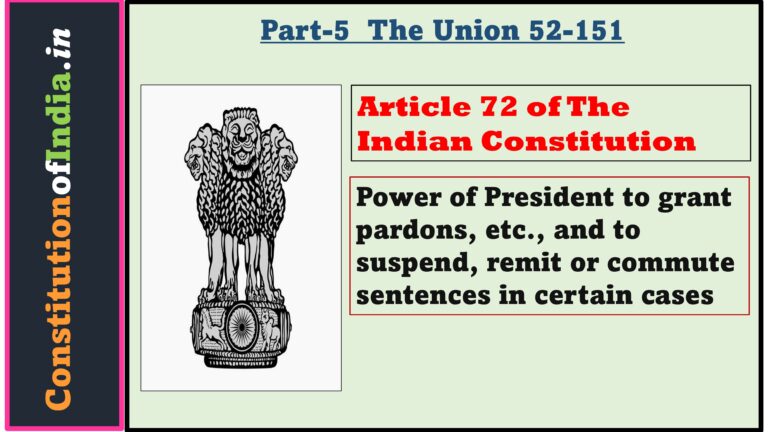 Article 72 of Indian Constitution - ConstitutionofIndia.in