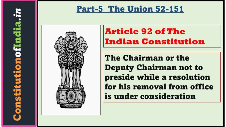 Article 92 of Indian Constitution - ConstitutionofIndia.in