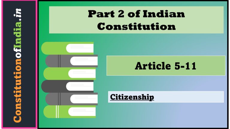 Part 2 Of Indian Constitution - ConstitutionofIndia.in