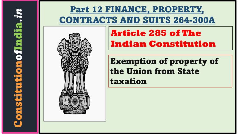 Article 285 of Indian Constitution - ConstitutionofIndia.in