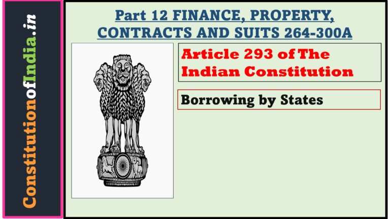 Article 293 of Indian Constitution - ConstitutionofIndia.in