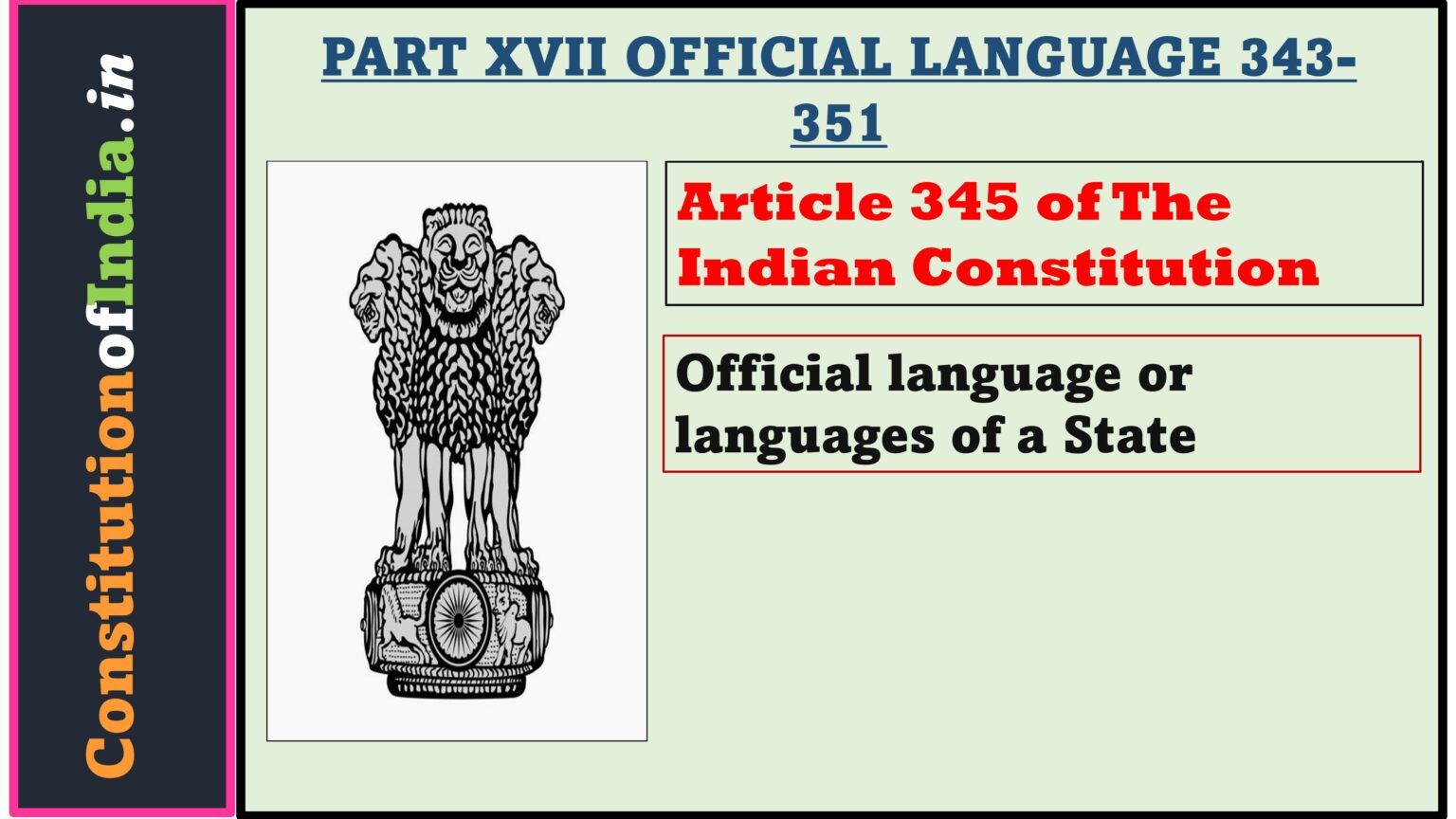 Article 345 of Indian Constitution - ConstitutionofIndia.in