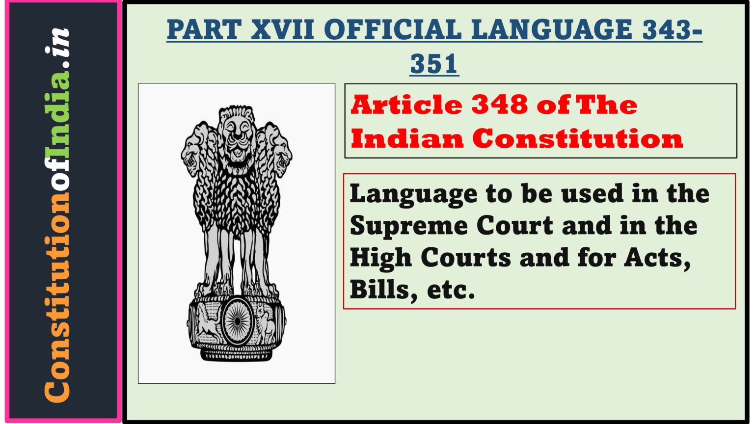 Article 348 of Indian Constitution - ConstitutionofIndia.in