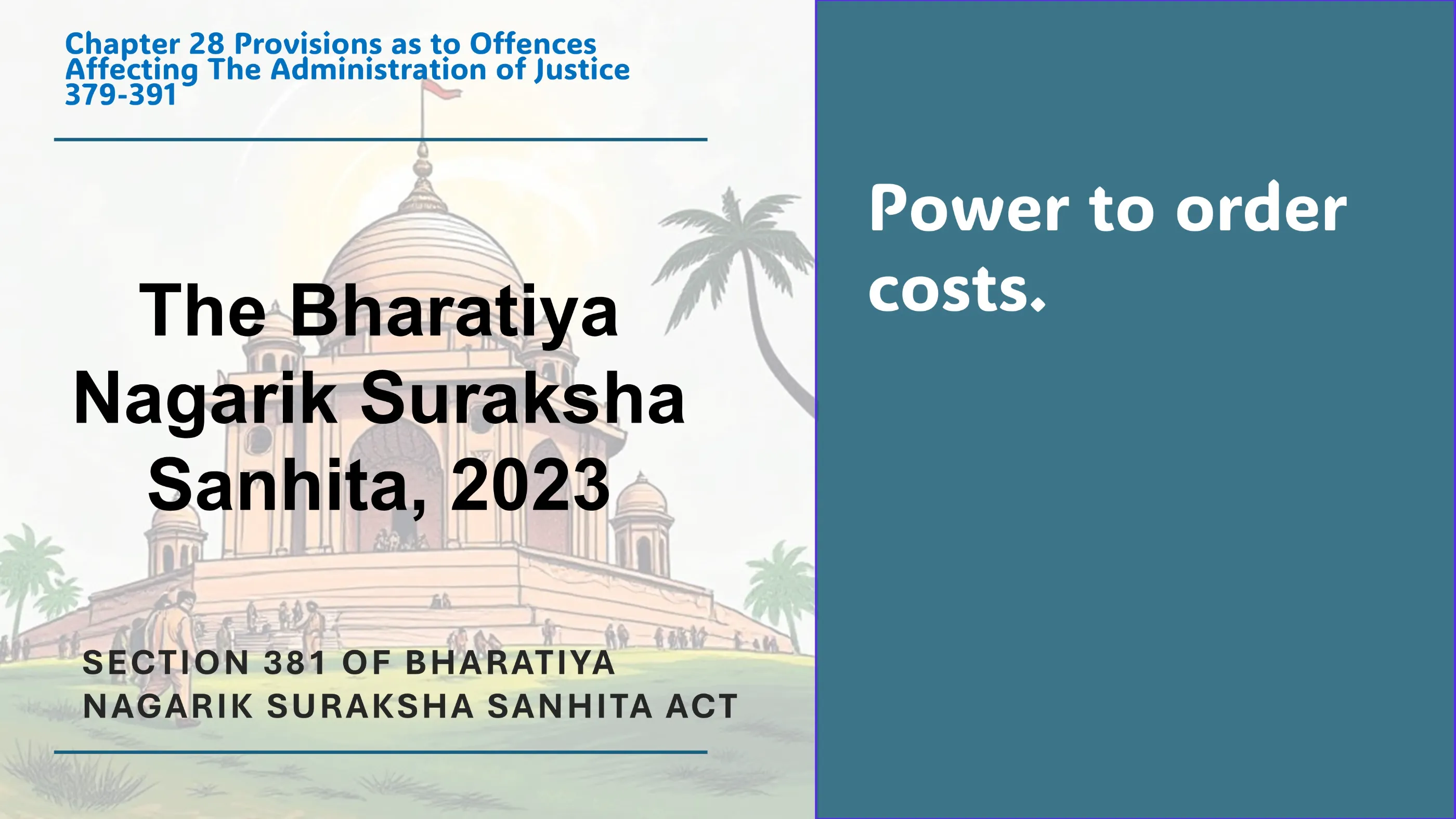 Section 381 of Bharatiya Nagarik Suraksha Sanhita - ConstitutionofIndia.in
